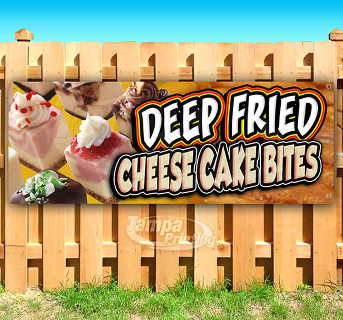 Deep Fried Cheese Cake Bites 13 oz Vinyl Banner With Metal Grommets ...