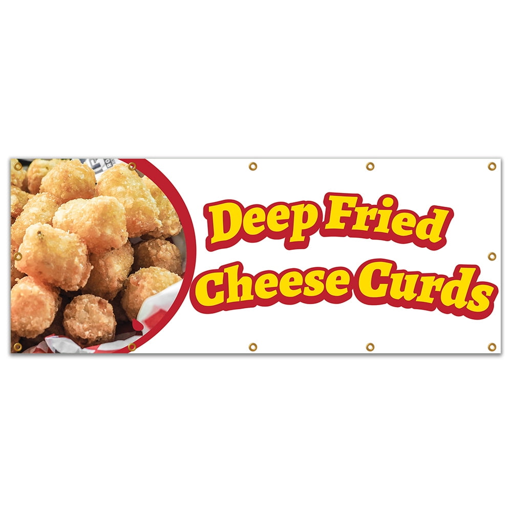 Deep Fried Cheese Curds 120" Banner Concession Stand Food Truck Single ...