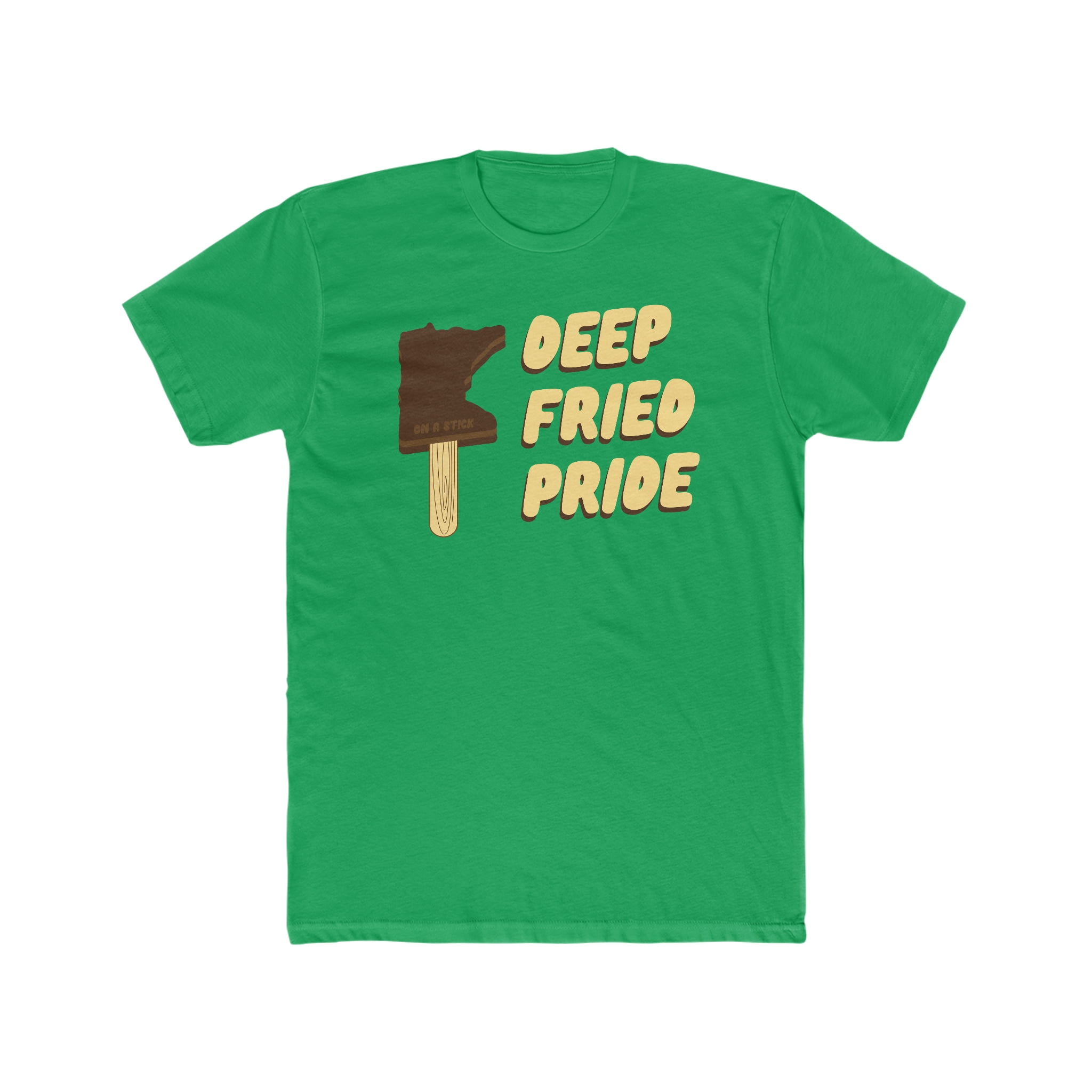 Deep Fried Pride On A Stick - Minnesota State Fair T-Shirts - Walmart.com