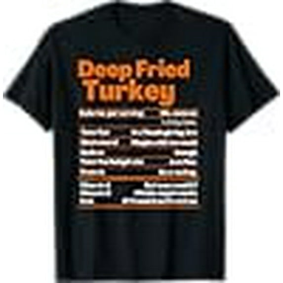 Deep Fried Turkey Thanksgiving Humorous Food Funny Quote Graphic POD T ...