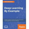 Deep Learning By Example (Paperback) - Walmart.com