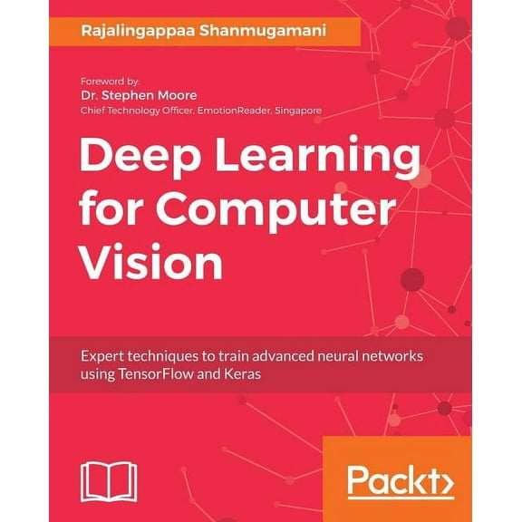 TensorFlow Deep Learning Projects: 10 real-world projects on computer ...