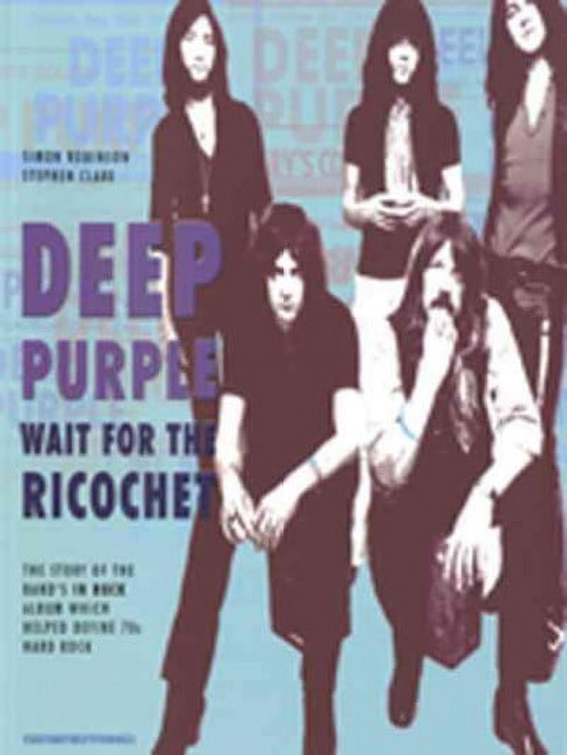 Deep Purple - Wait for the Ricochet - Walmart.com