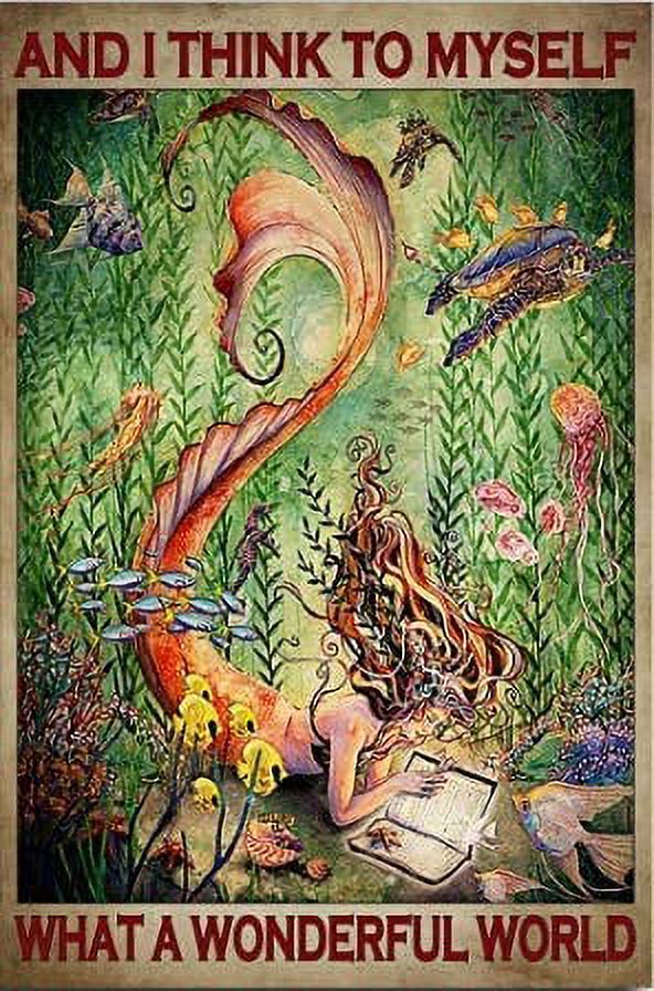 Deep Sea Reading Mermaid Metal Tin Sign,and I Think to Myself That A ...