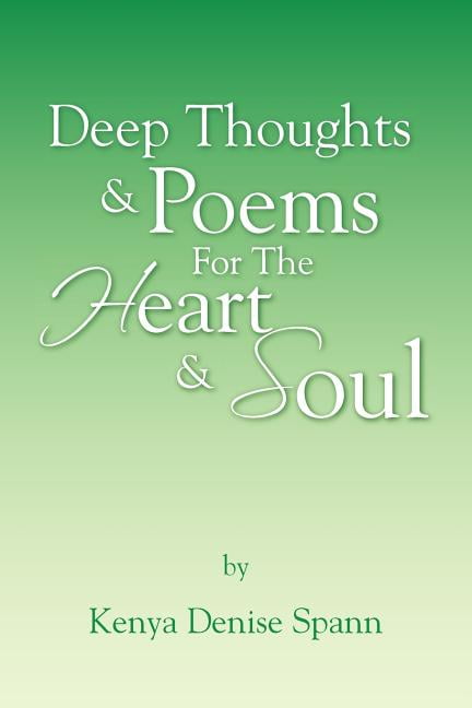 Deep Thoughts & Poems for the Heart & Soul - Walmart.com