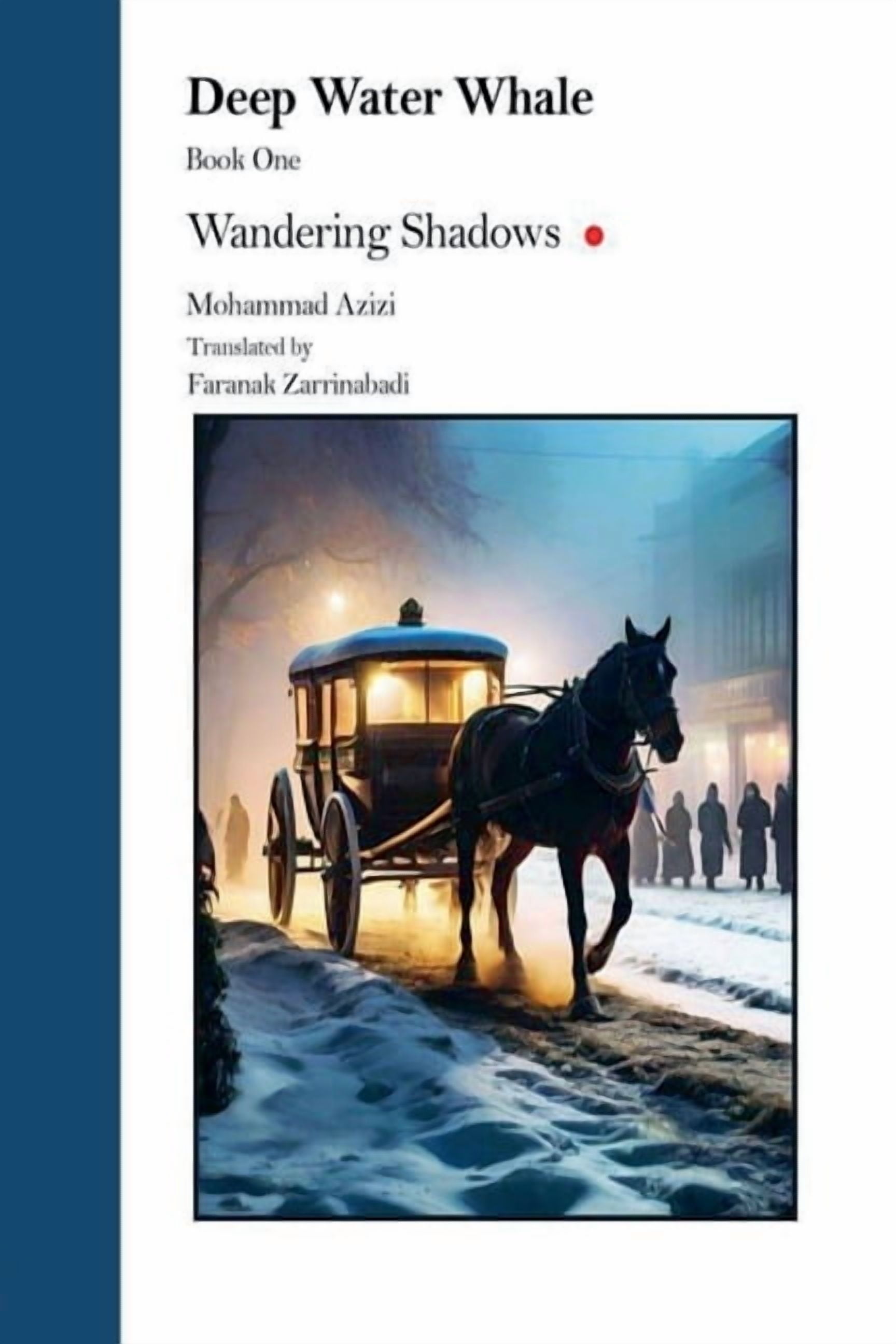 Deep Water Whale Wandering Shadows, Book 1, (Paperback) - Walmart.com