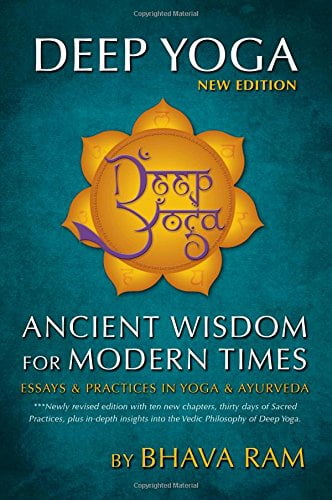 Pre-Owned Deep Yoga: Ancient Wisdom for Modern Times: Essays ...