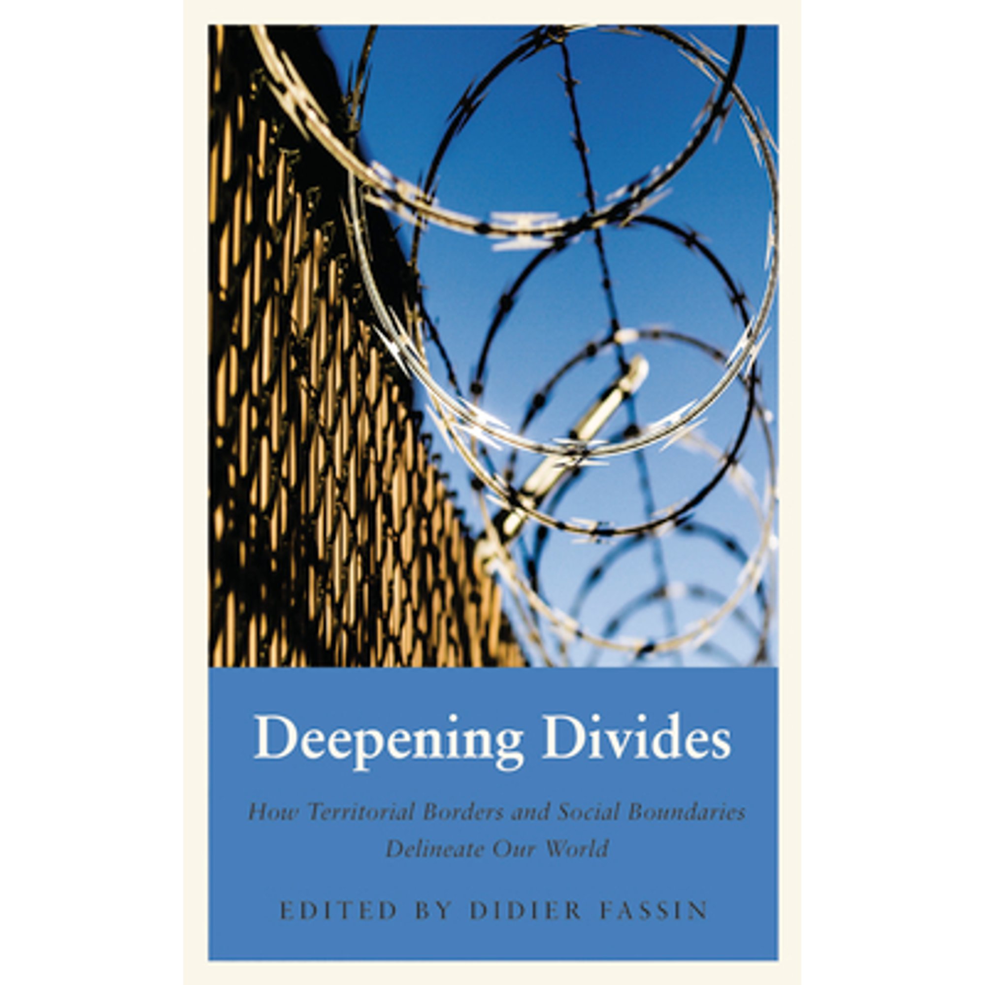 Pre-Owned Deepening Divides: How Physical Borders and Social Boundaries ...