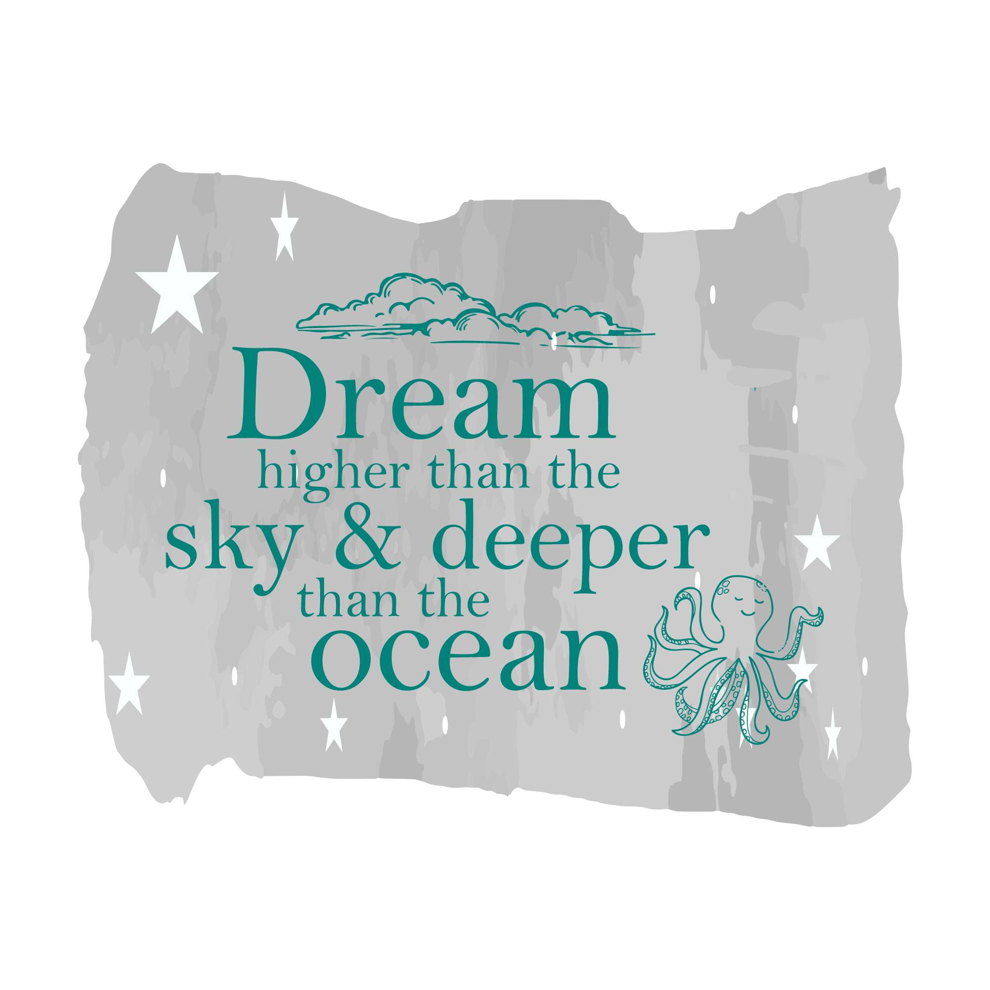 Deeper Than the Ocean Dream Higher Than The Sky Inspiring Quote Decal ...