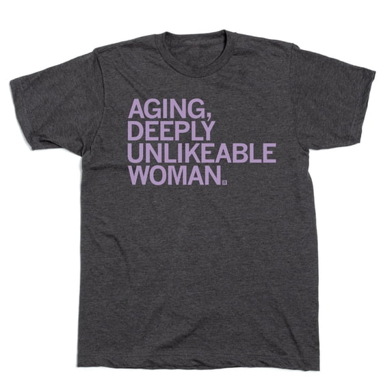 Deeply Unlikeable Woman Graphic Tee TShirt Gift - Walmart.com