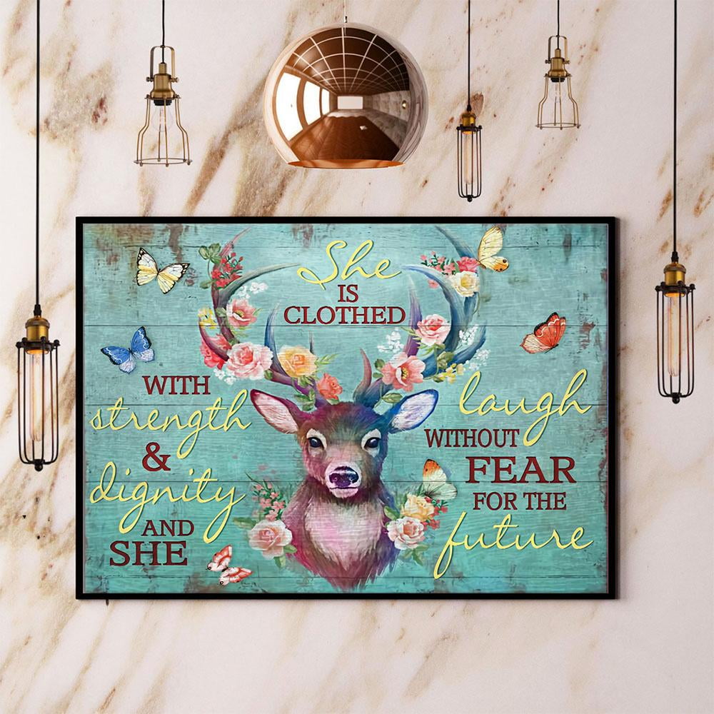Deer & Butterfly She Is Clothed With Strength & Dignity Paper Poster No ...