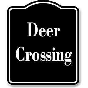 Deer Crossing Signs