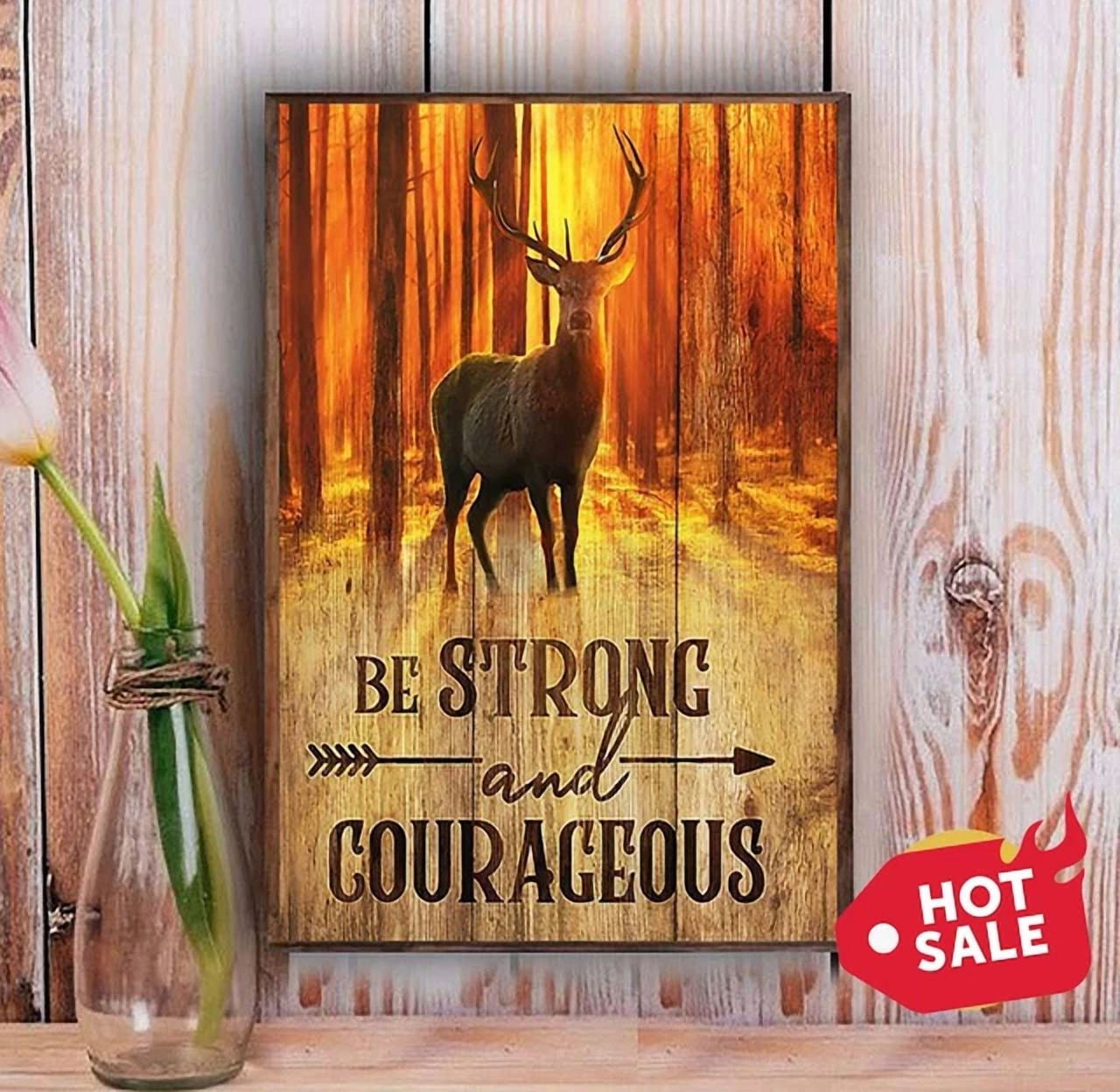 Deer Hunting Be Strong And Courageous Home Decor Vintage Art Print Cute ...