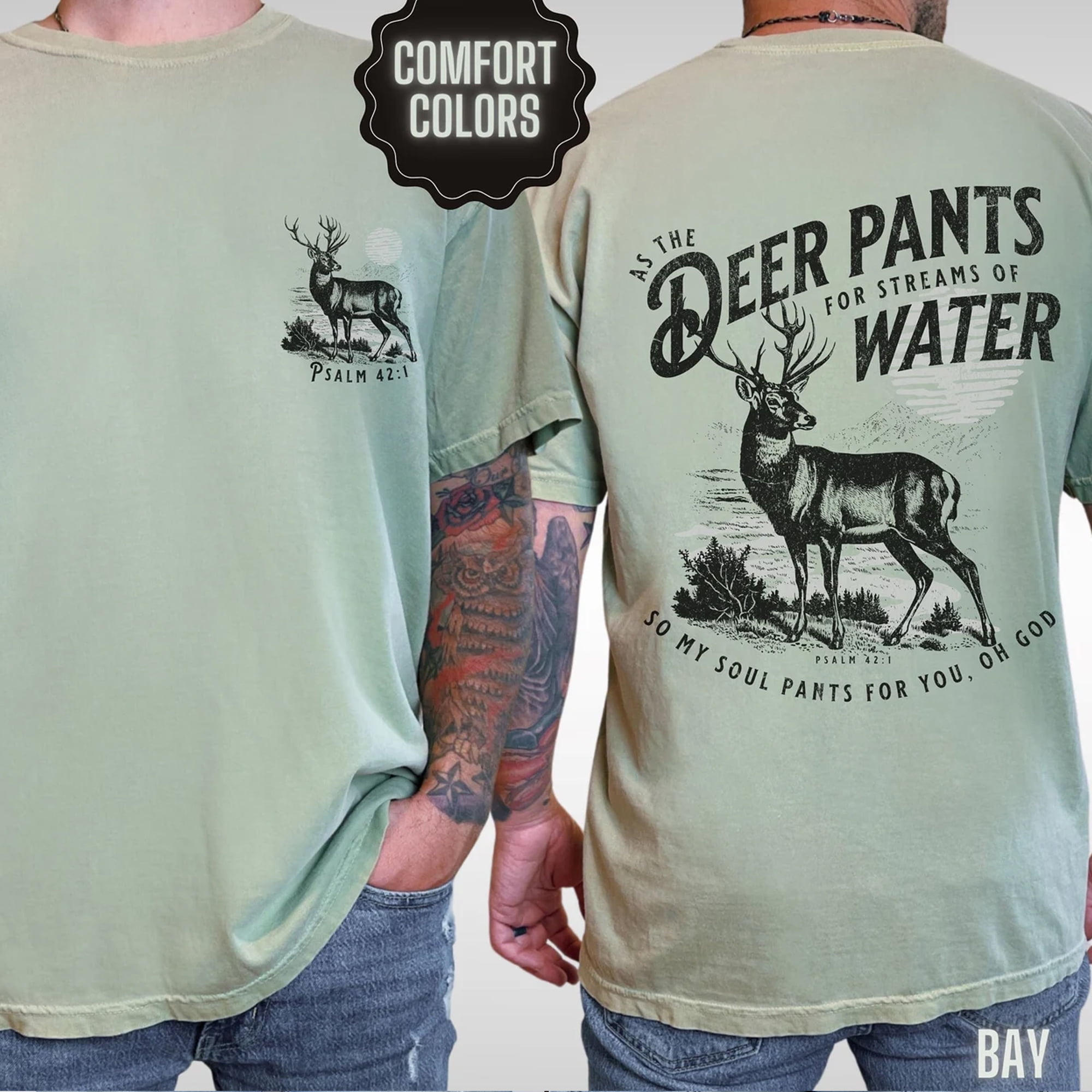 "Deer Pants for Streams" Psalm 42:1 T-Shirt – Rustic Faith Tee with ...