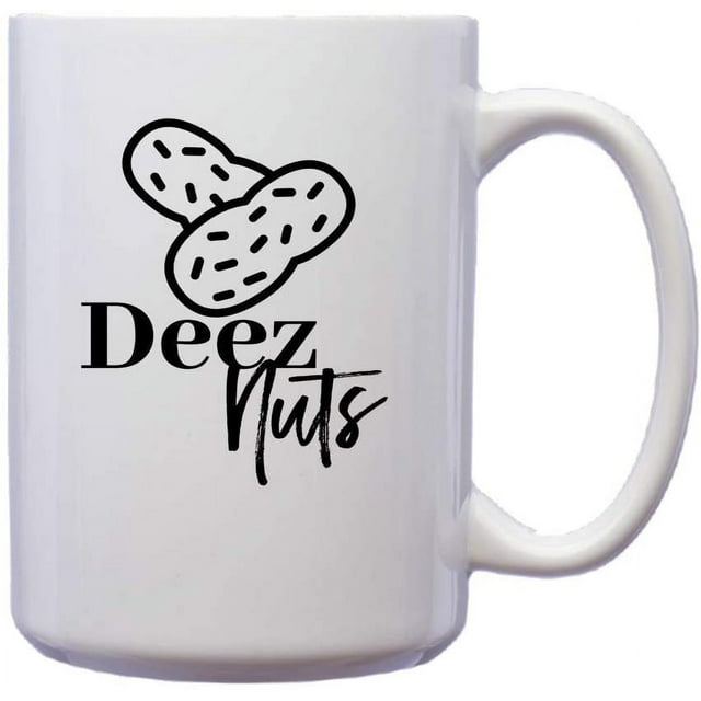 Deez Nuts Funny Peanuts Novelty Funny Ceramic Coffee Mug - Walmart.com