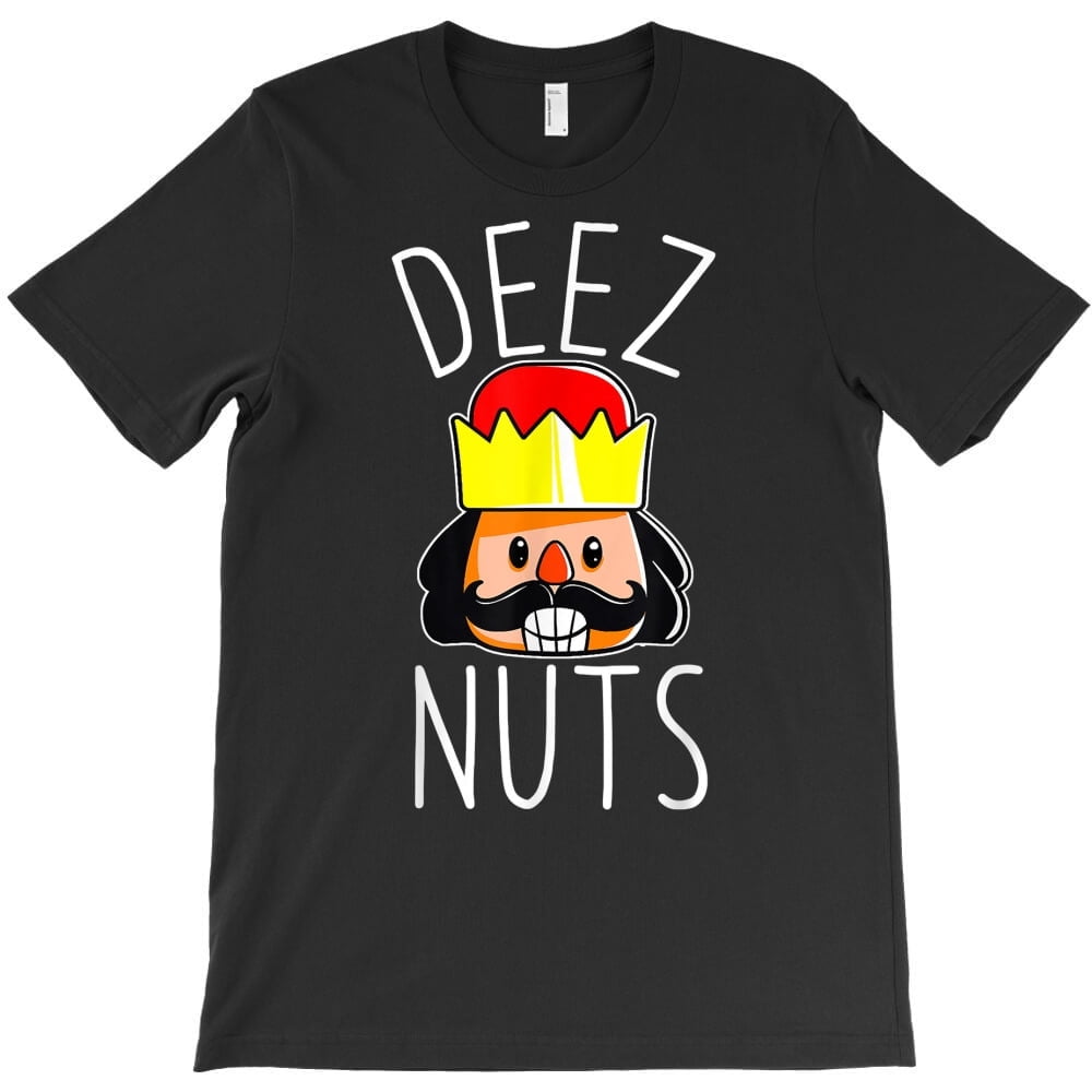 Deez Nuts Nutcracker Funny Christmas Nut Cracker Meme Themed Holiday ...