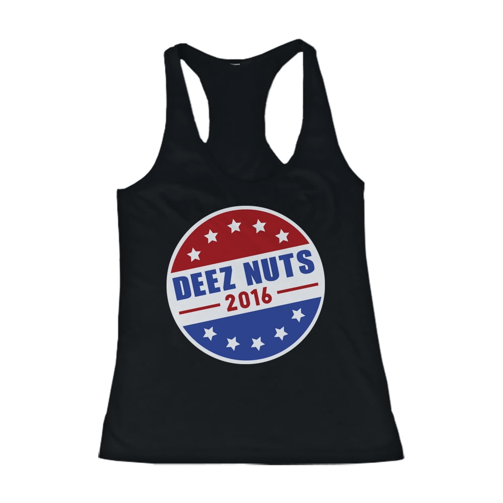 Deez Nuts for President 2016 Campaign Women's Black Tank Top Funny ...