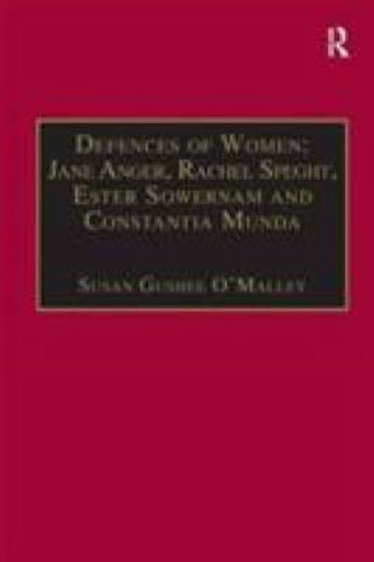 Pre-Owned Defences of Women: Jane Anger, Rachel Speght, Ester Sowernam ...