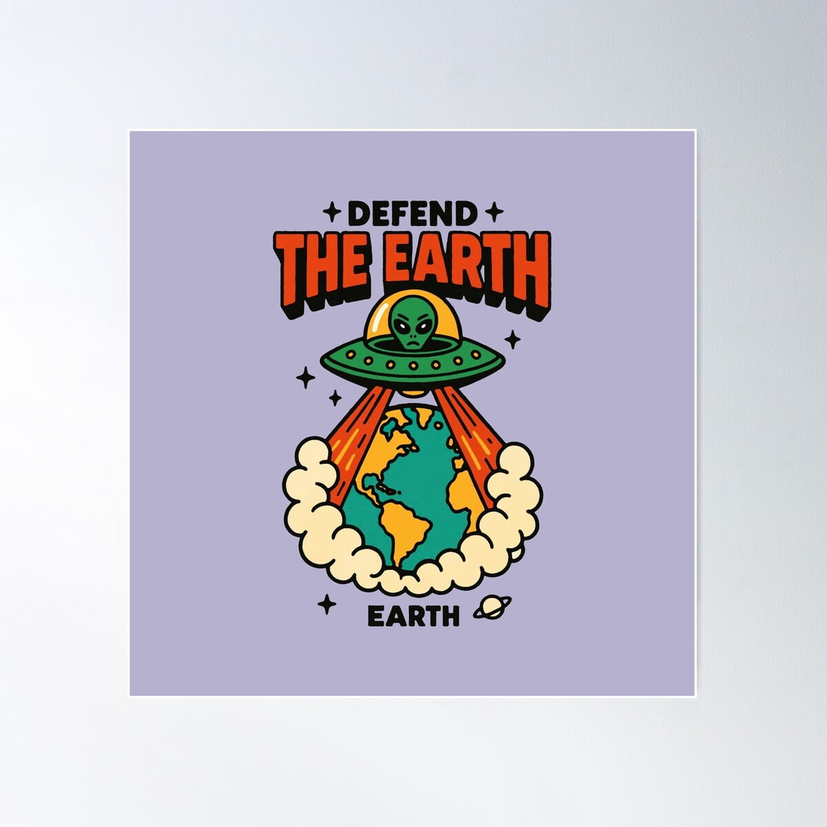Defend The Earth - Retro Alien Invasion Graphic Poster Wall Art, Modern ...