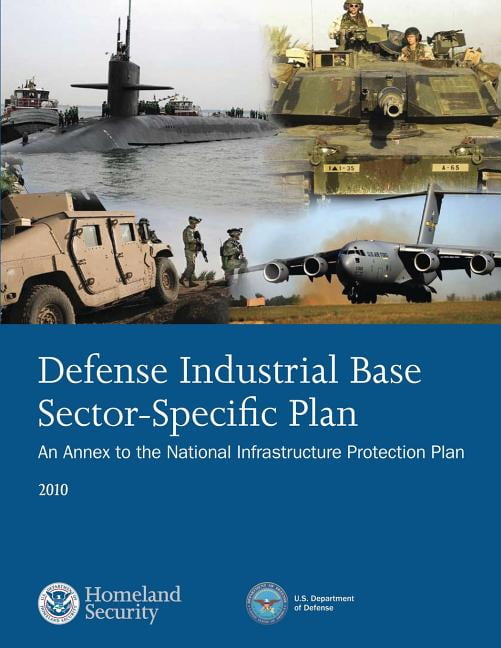 Defense Industrial Base Sector-Specific Plan : 2010 - Walmart.com