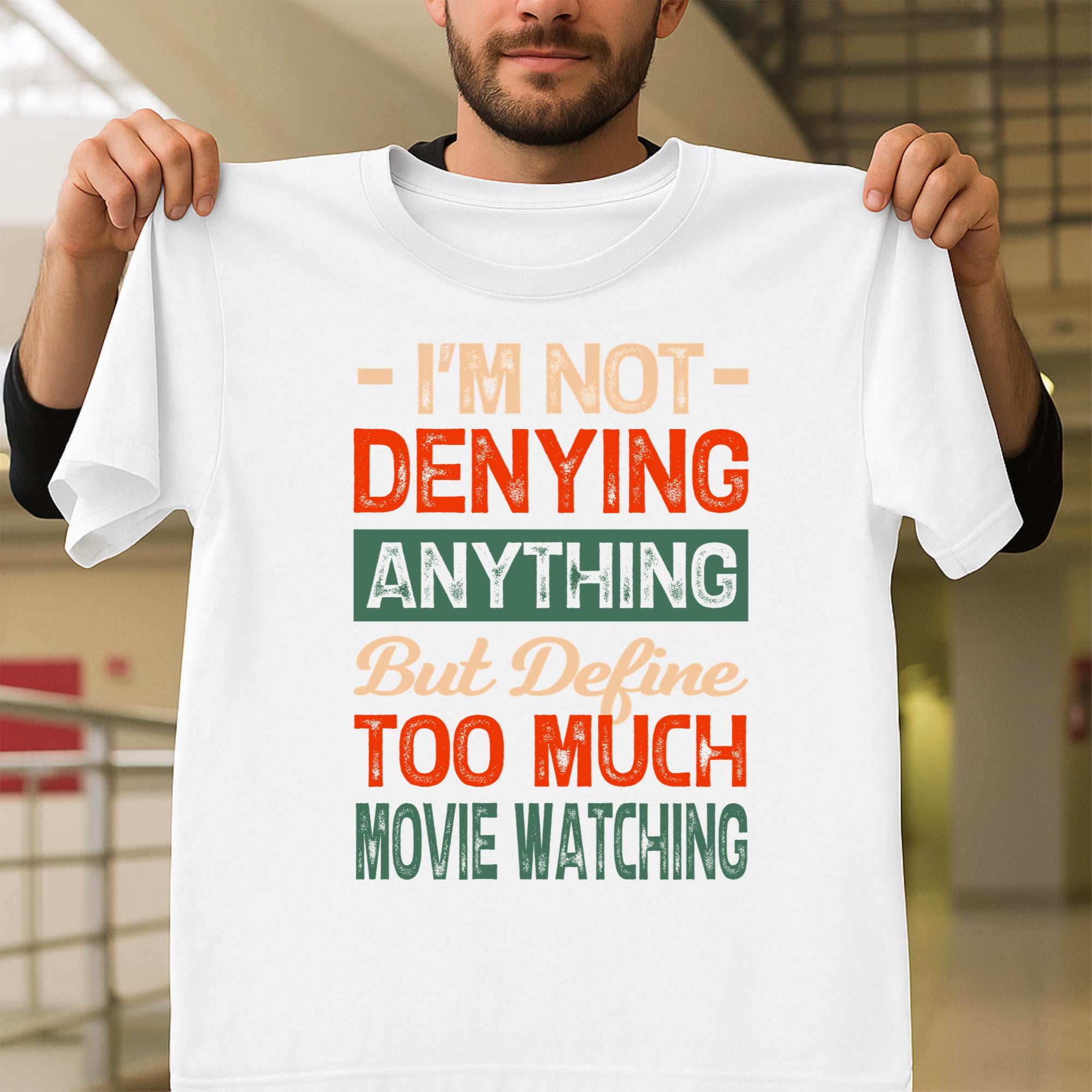 Define Too Much Movie Watching Funny Film Buff Cinema, Lover Graphic ...