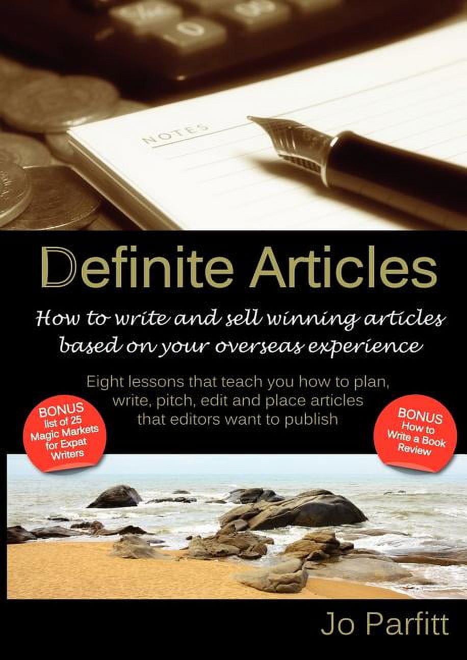 Definite Articles - how to write and sell winning articles based on ...