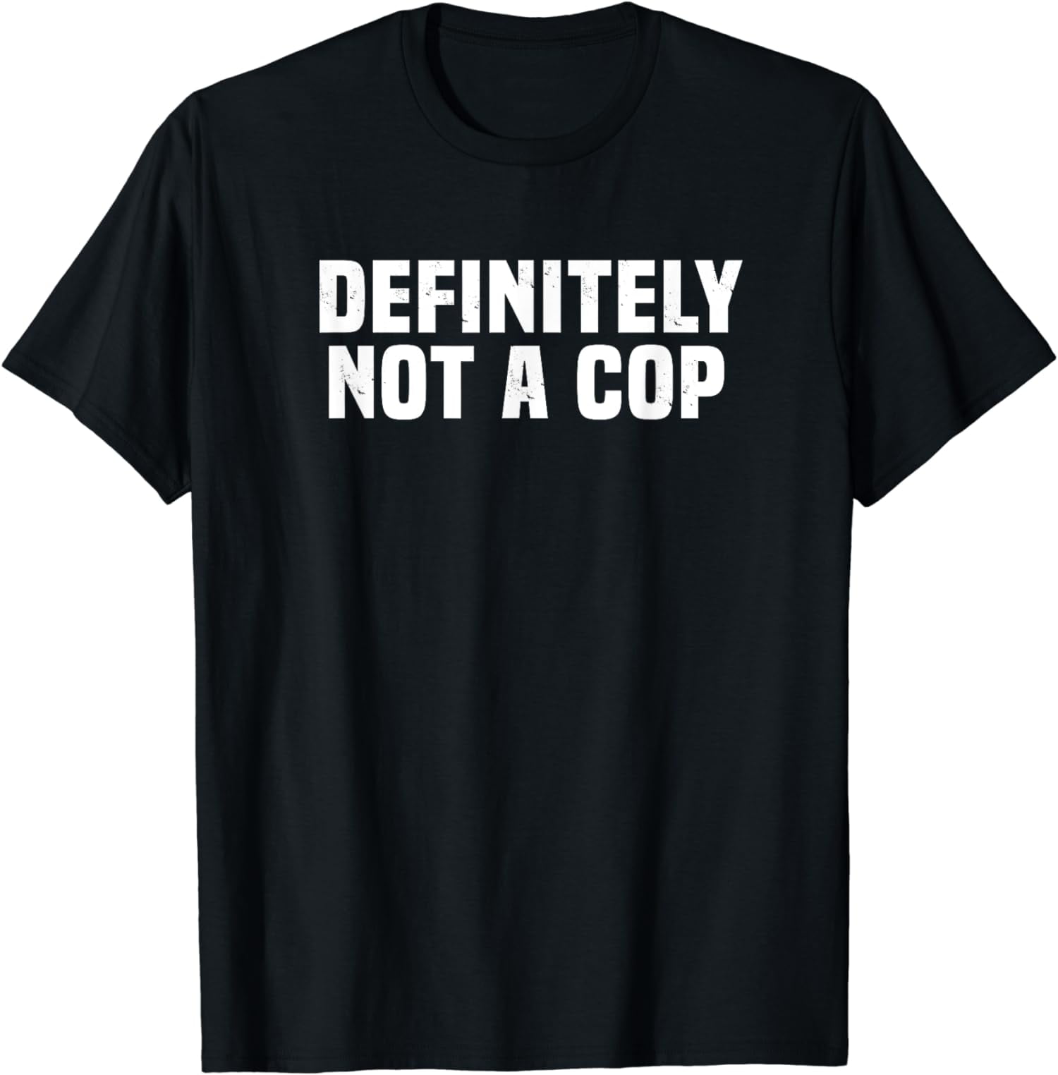 Definitely Not a Cop Undercover Police Easy Costume T-Shirt - Walmart.com