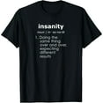 Definition Of Insanity T-Shirt for Men Women, Funny Letter Graphic ...