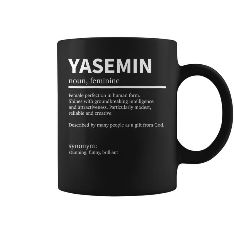 Definition Yasemin First Name Yasemin First Name Coffee Mugs - Walmart.com