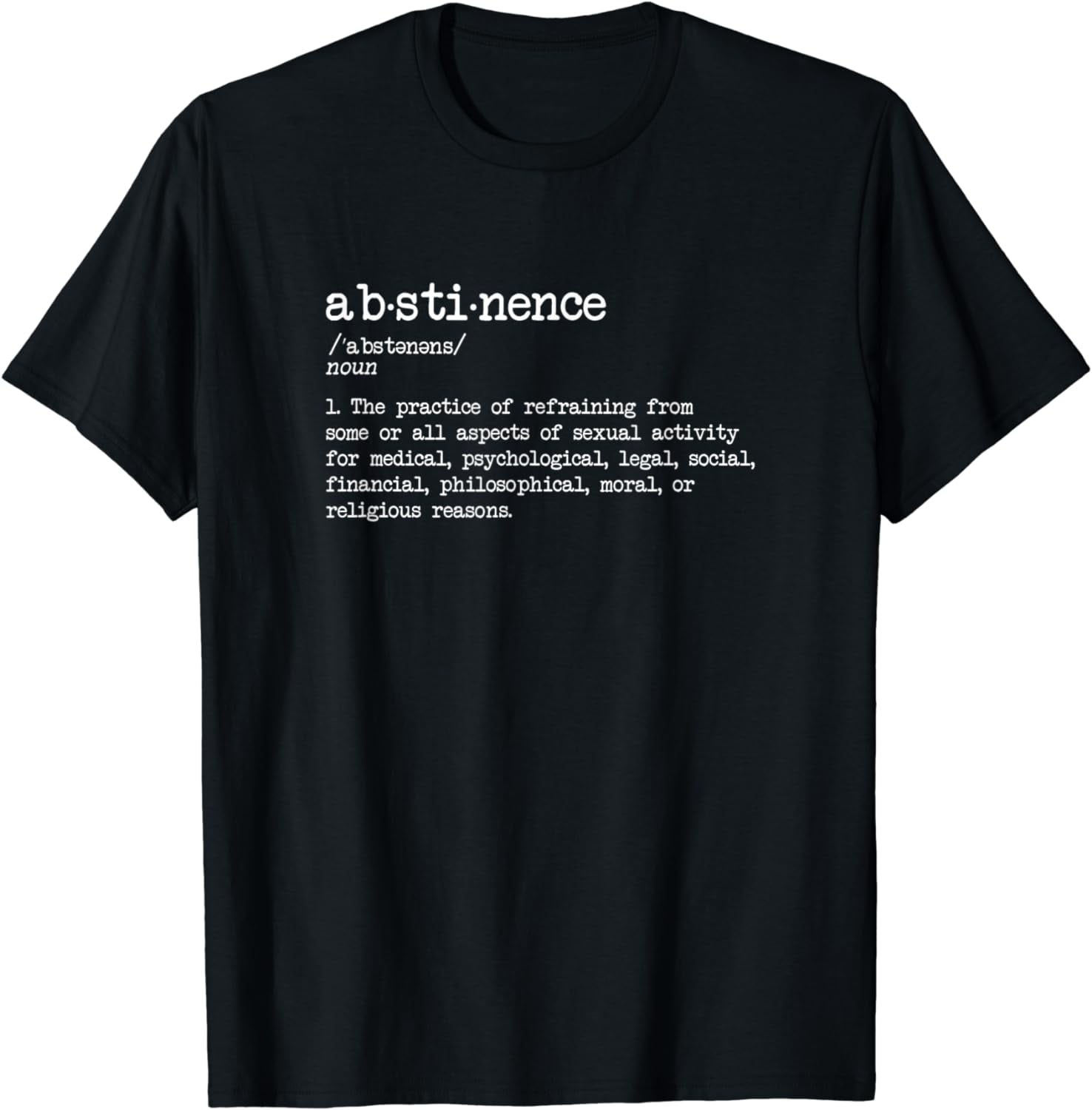 Definition of Abstinence from Dictionary T-Shirt - Walmart.com