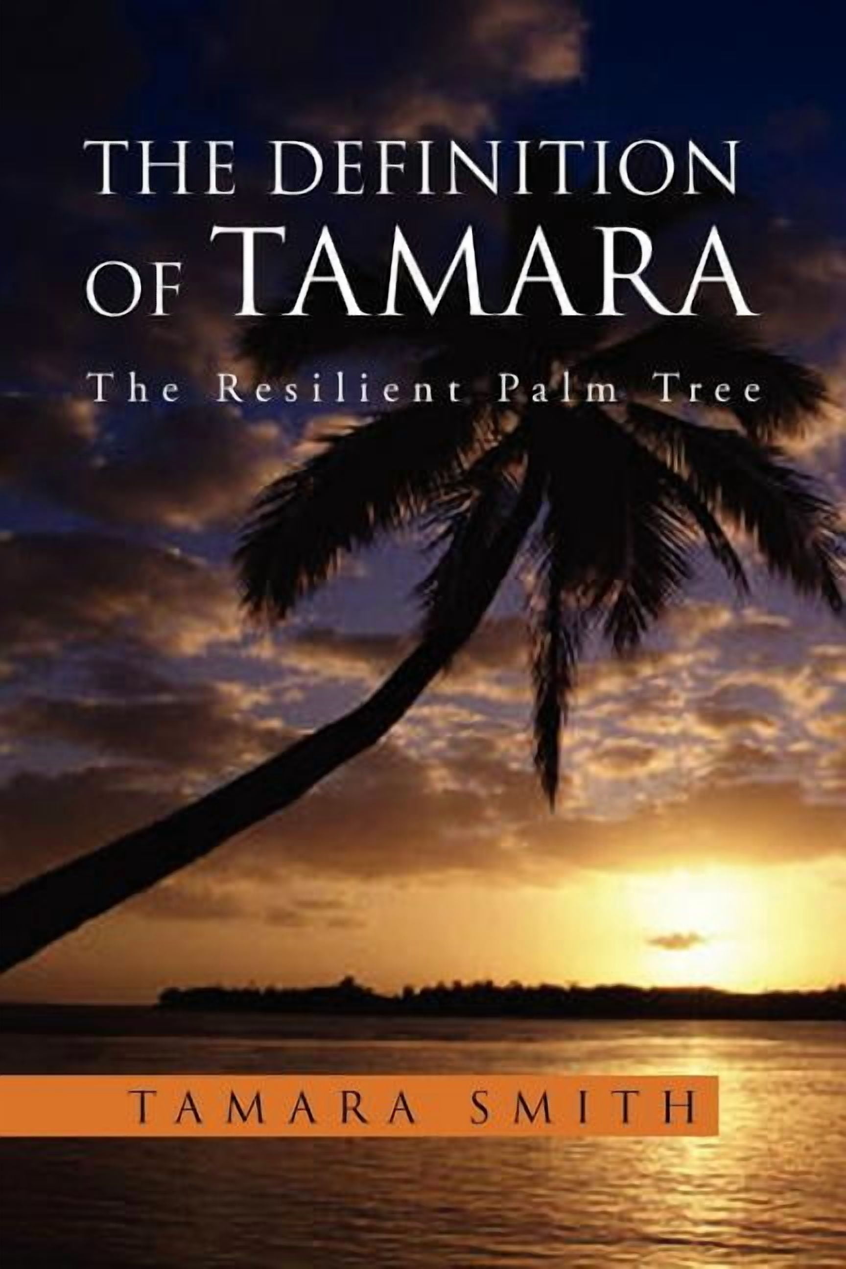 Definition of Tamara : The Resilient Palm Tree - Walmart.com