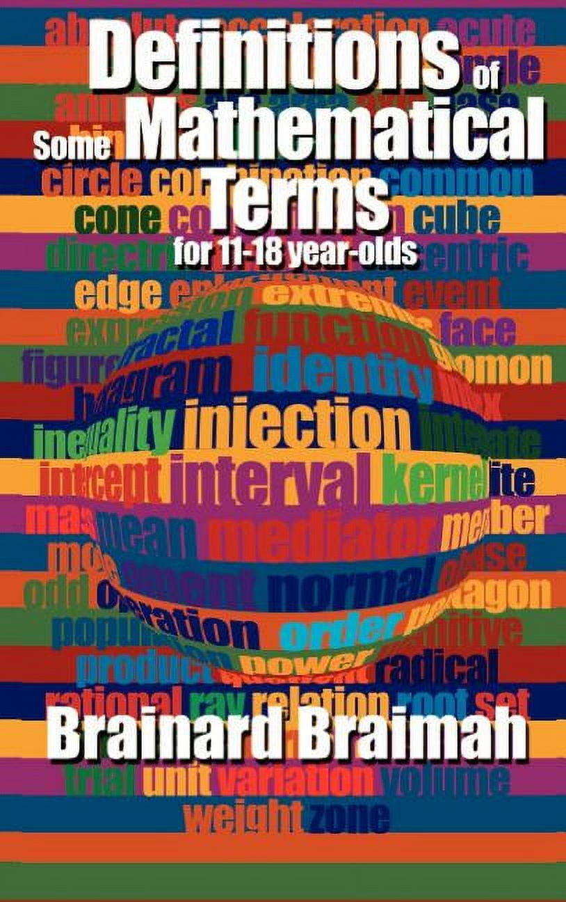 Definitions of Some Mathematical Terms for 11-18 Year Olds (Hardcover ...