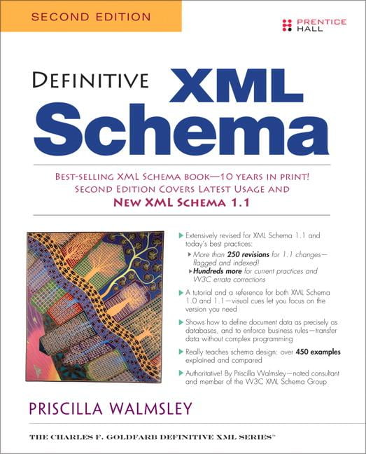 Definitive XML Schema (Paperback) by Priscilla Walmsley - Walmart.com