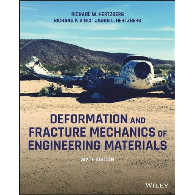 Deformation and Fracture Mechanics of Engineering Materials - Walmart.com