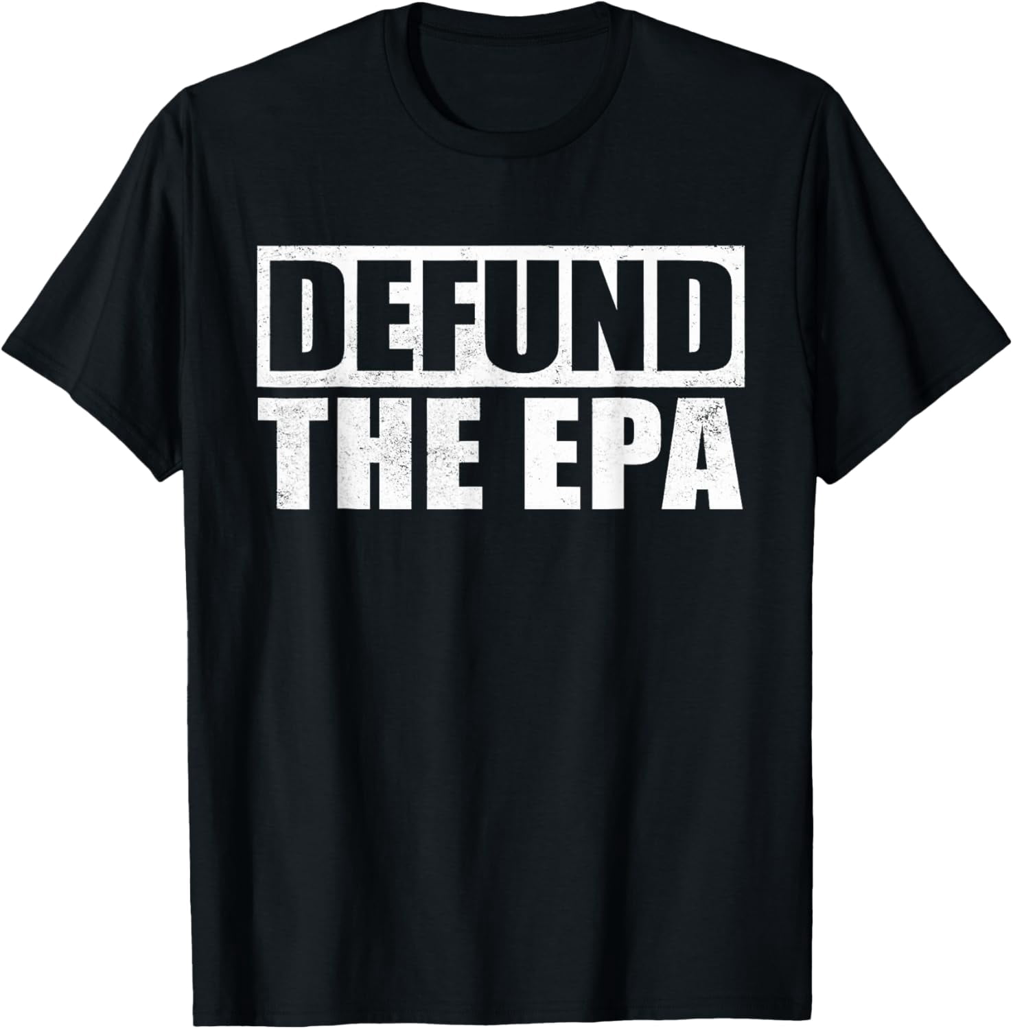 Defund The EPA Funny Meme T-Shirt - Walmart.com