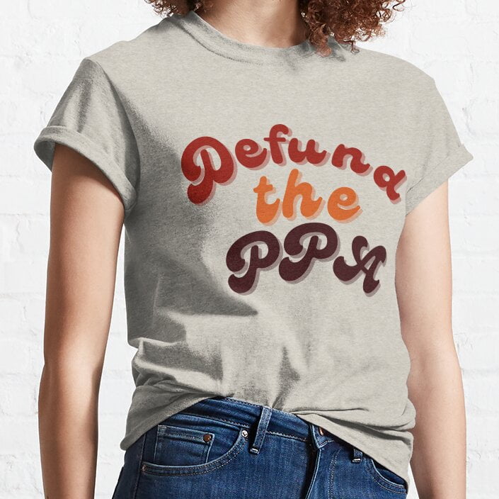 Defund the PPA Classic T-Shirt - Walmart.com
