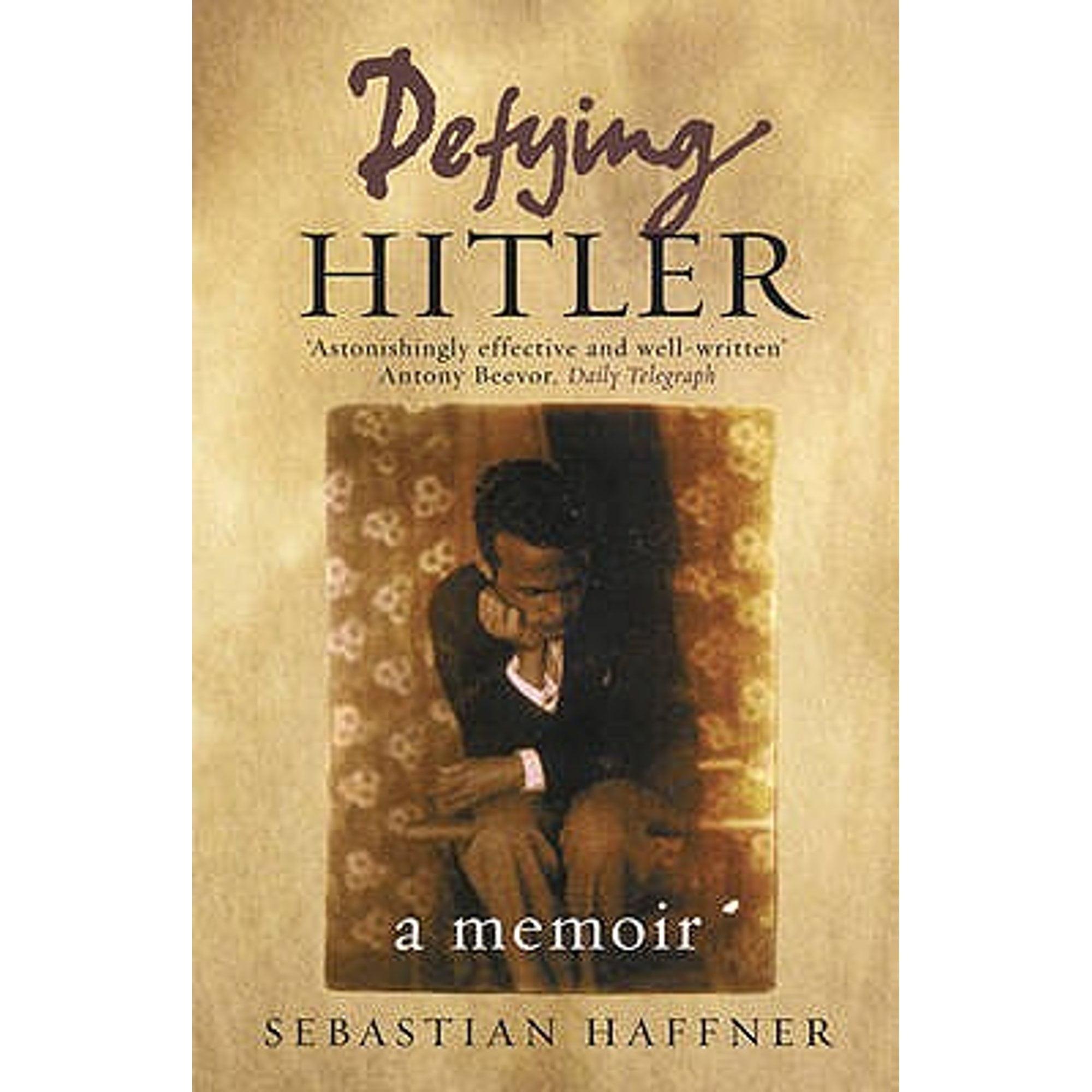 Pre-Owned Defying Hitler: A Memoir (Paperback 9781842126608) by ...