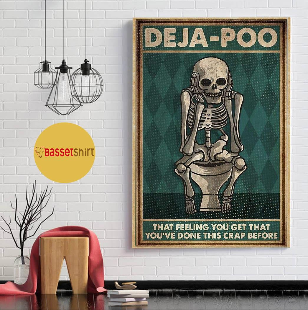 Deja Poo that feeling you get that you've done this crap before ...