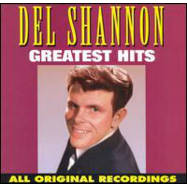 Del Shannon - Greatest Hits - CD - Walmart.com