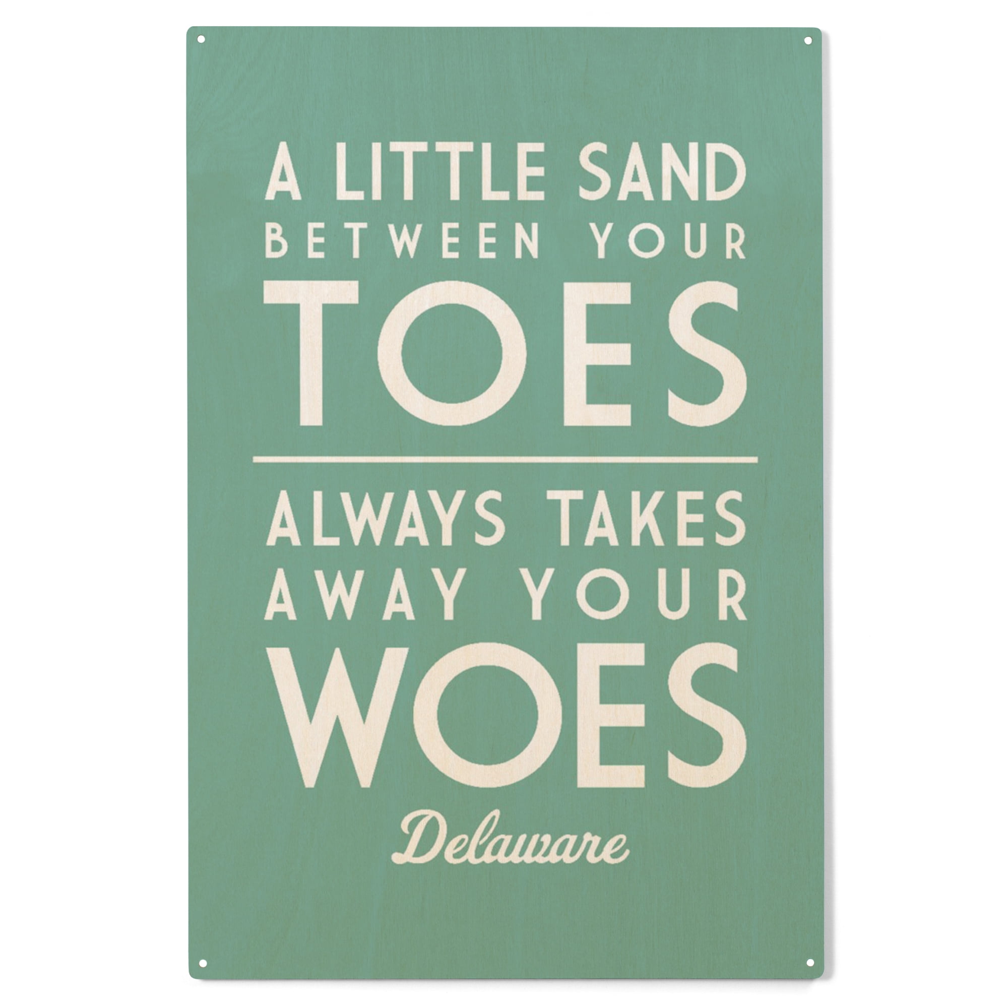 Delaware, A Little Sand Between Your Toes, Simply Said Birch Wood Wall ...