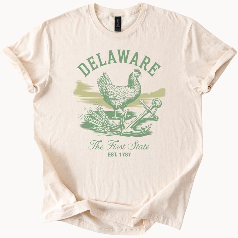 Delaware Graphic T Shirt Chicken Anchor Wheat The First State Est 1787 ...