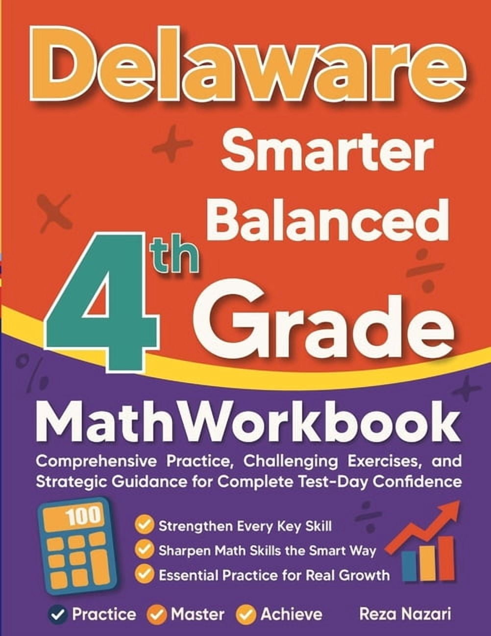 Delaware Smarter Balanced Grade 4 Math Workbook: Comprehensive Practice ...