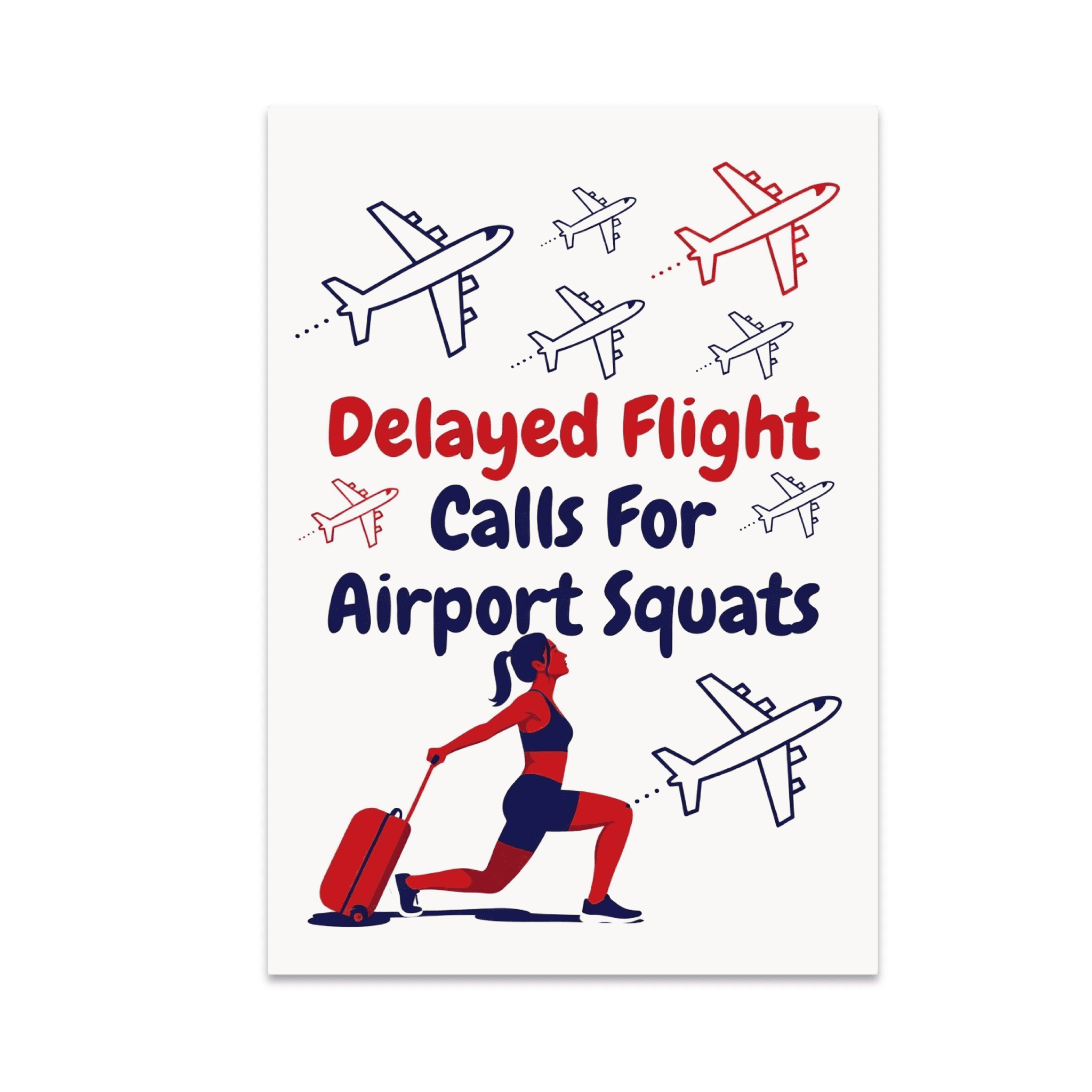 Delayed Flight Calls For Airport Squats - Travel Fitness Enthusiast ...