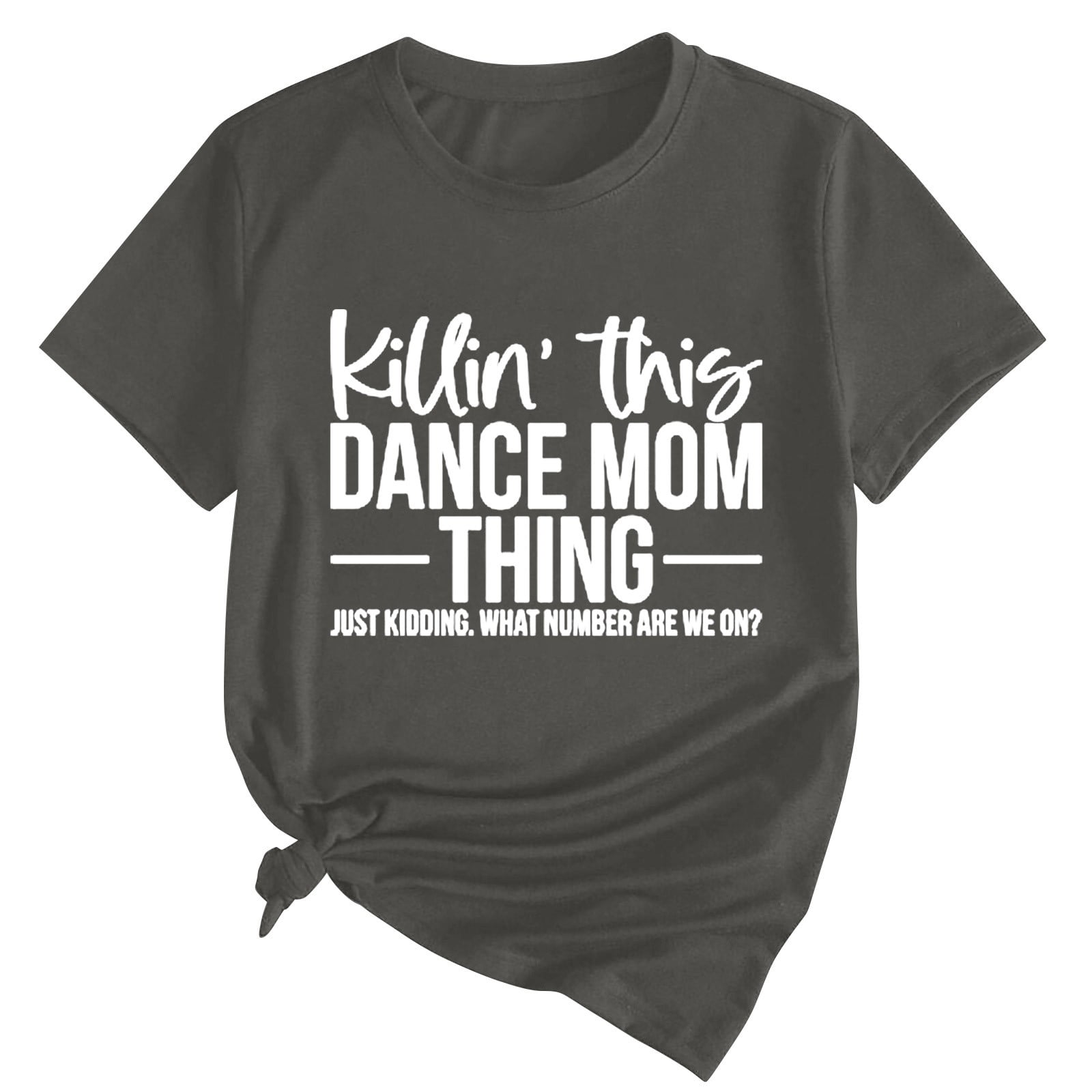 Delayuji Women's Killin' This Dance Mom Printed T Shirt Cotton Round ...