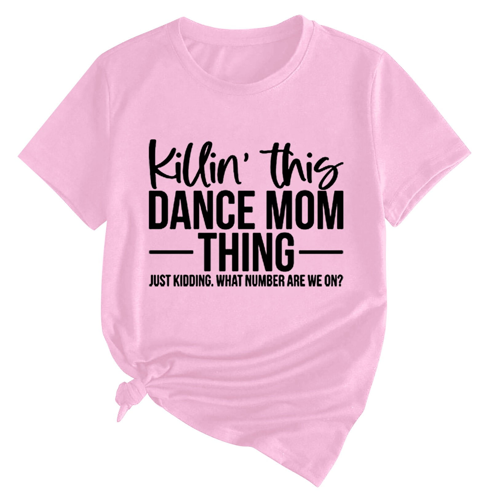 Delayuji Women's Killin' This Dance Mom Printed T Shirt Cotton Round ...