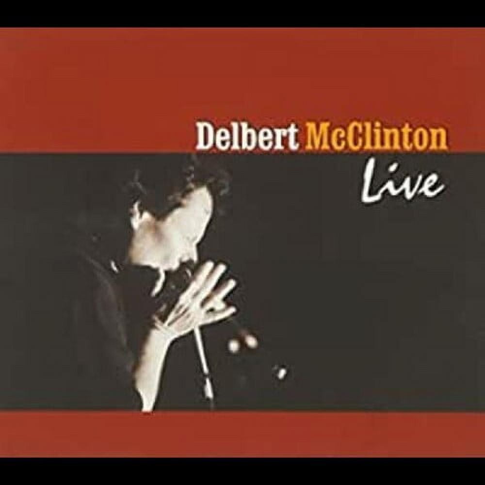 Delbert McClinton - Live - Music & Performance - CD - Walmart.com