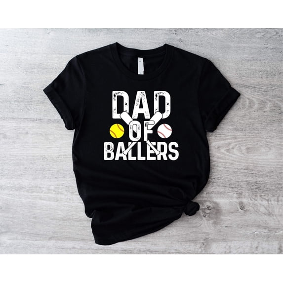 DeliFri Dad Of Ballers T-Shirts, Softball Lover Dad T-shirt, Baseball ...