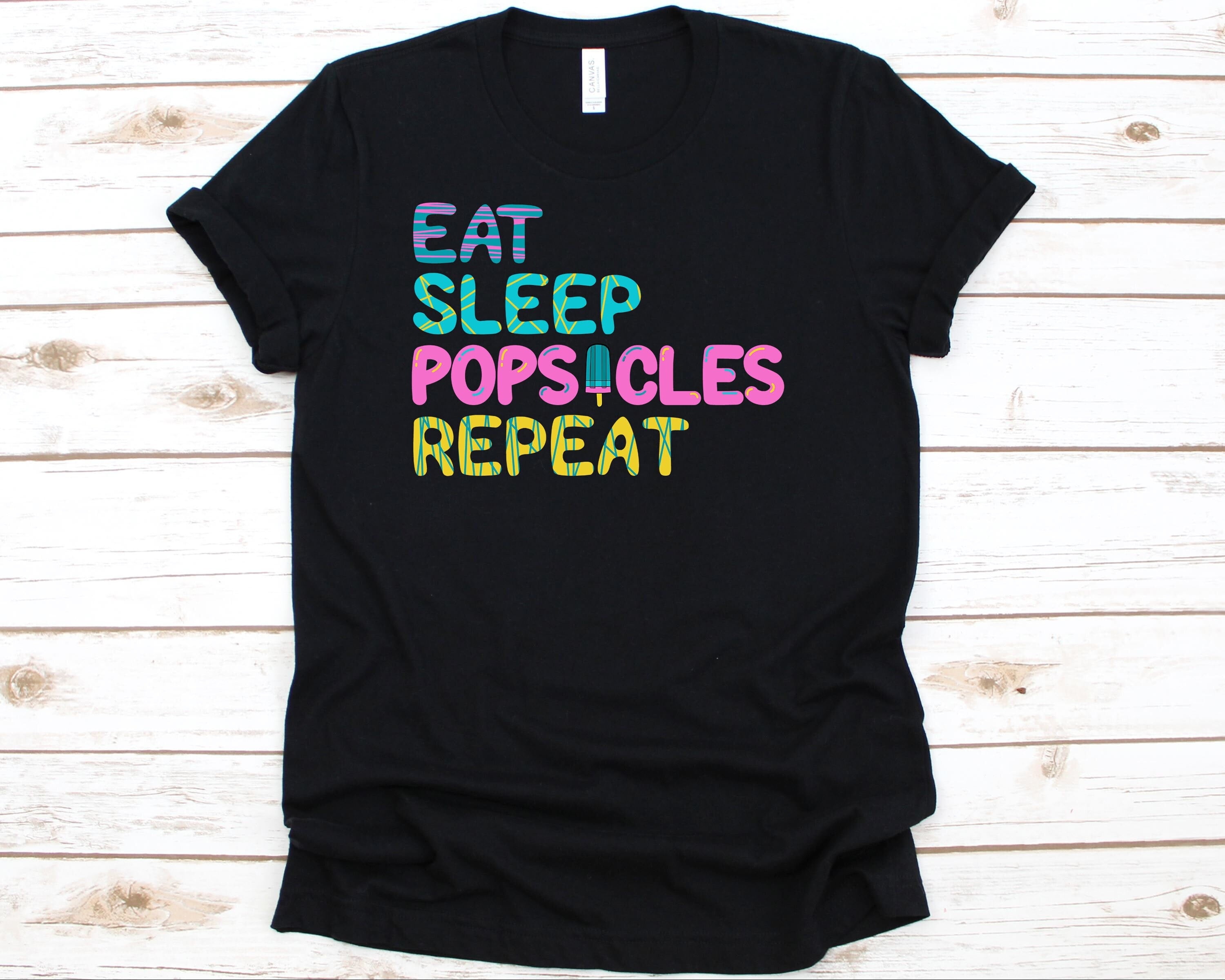 DeliFri Eat Sleep Popsicle Repeat Shirt, Popsicle Party, Ice Cream ...