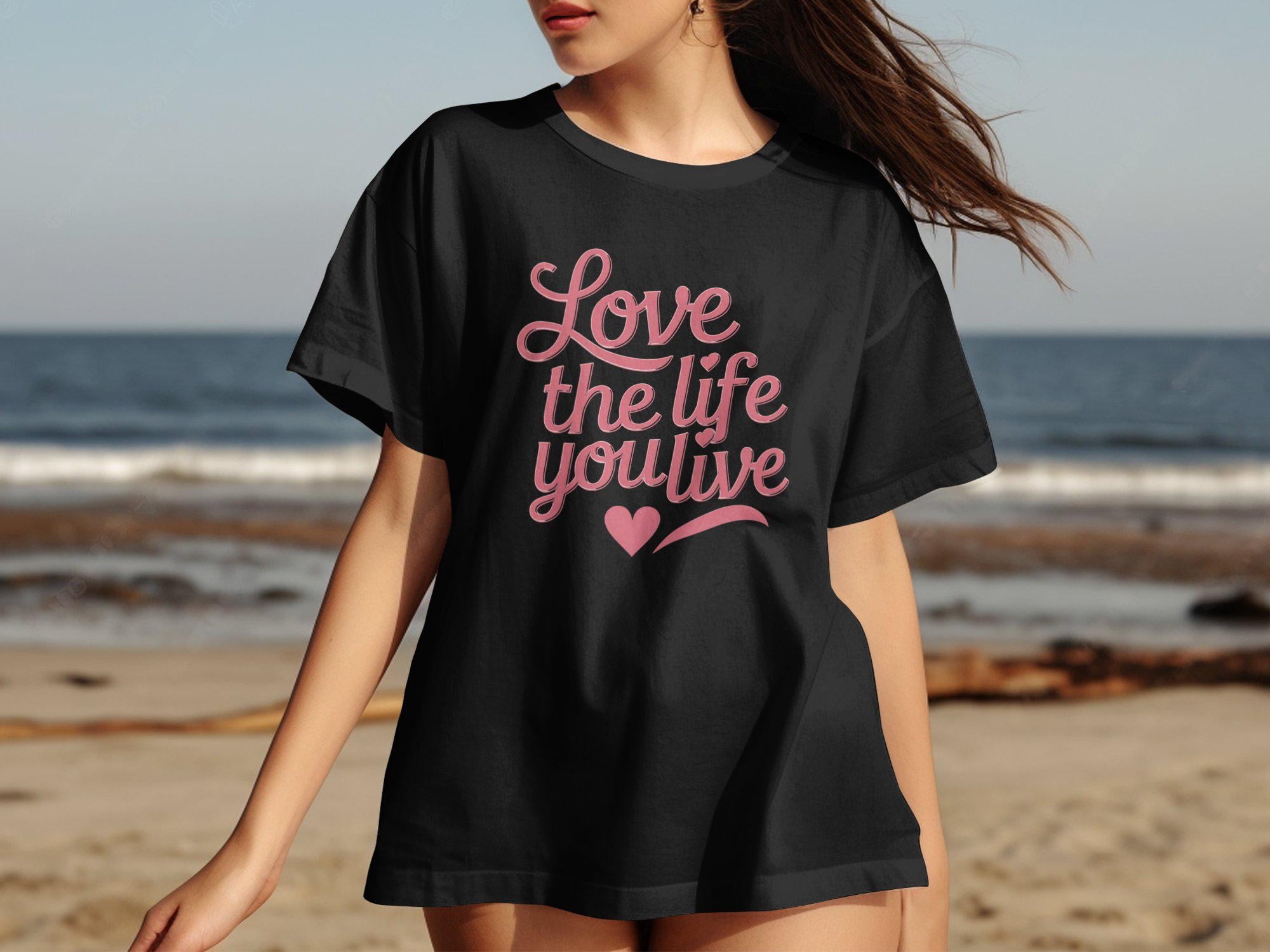 DeliFri Inspirational Graphic Tee: Love the Life You Live, Quote T ...