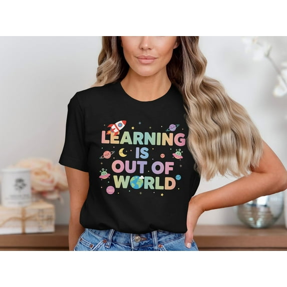 DeliFri Out Of This World Teacher Shirt, Space Theme Teacher Tee, Back ...